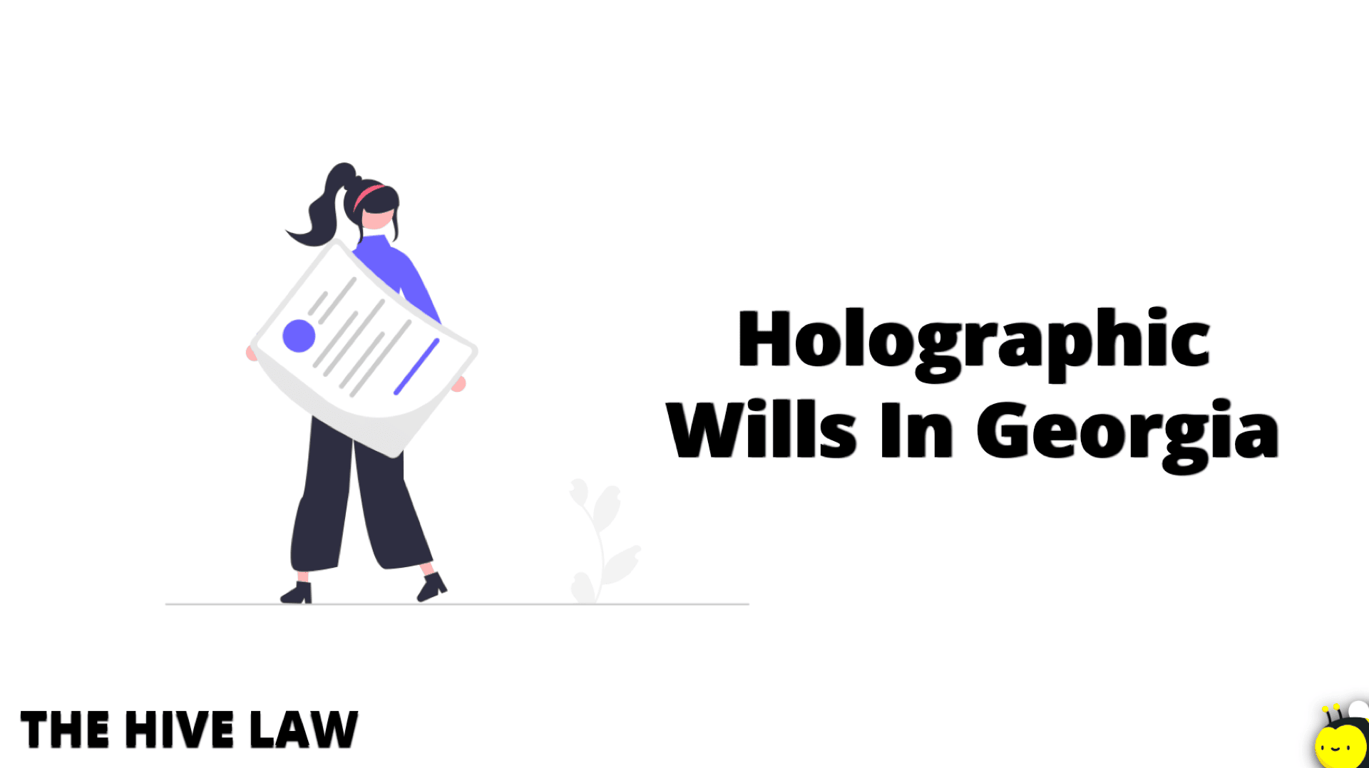 are-holographic-wills-in-georgia-legal-or-valid-the-hive-law