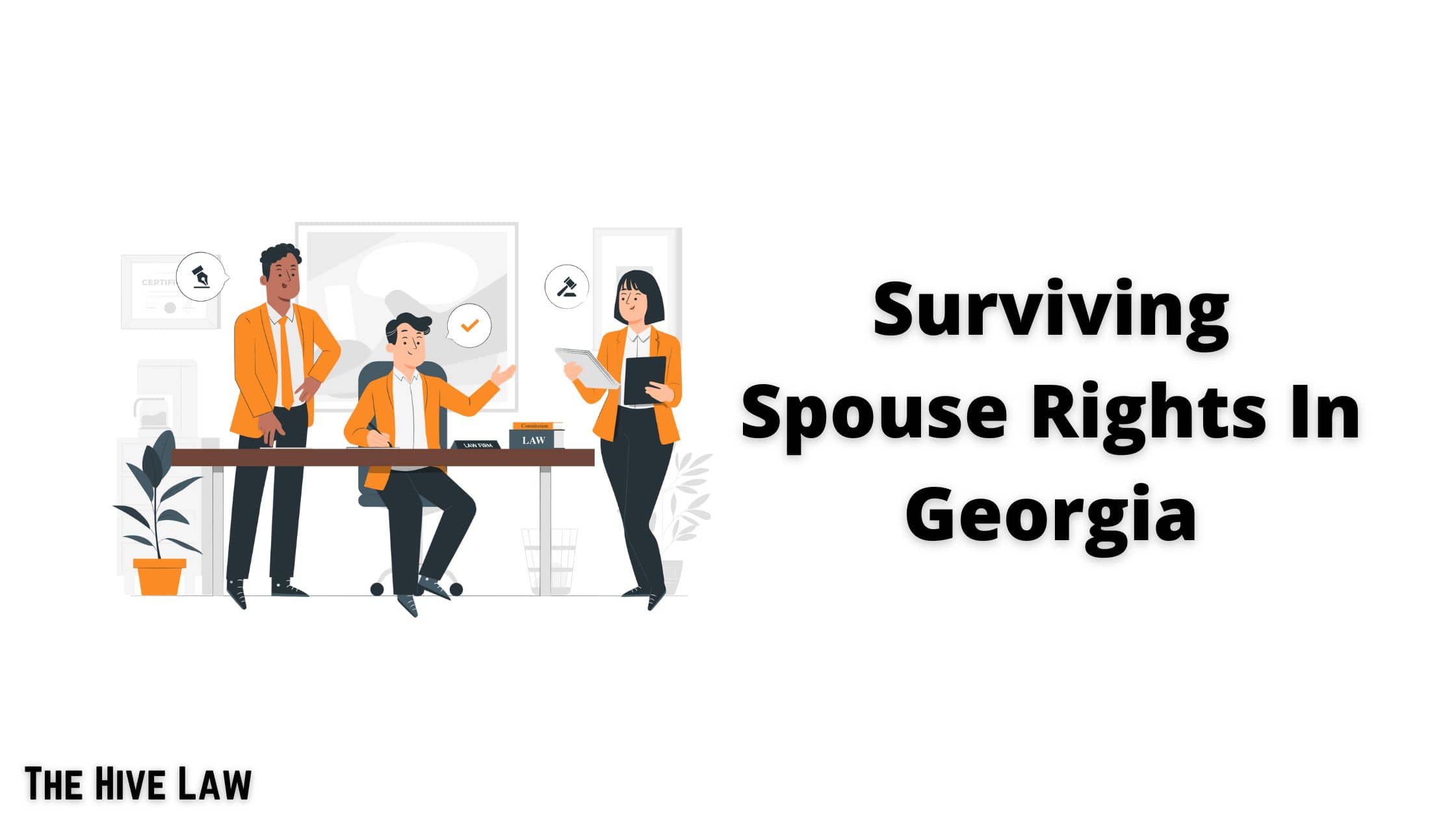 Surviving Spouse Rights In Georgia: Does A Spouse Automatically Inherit ...